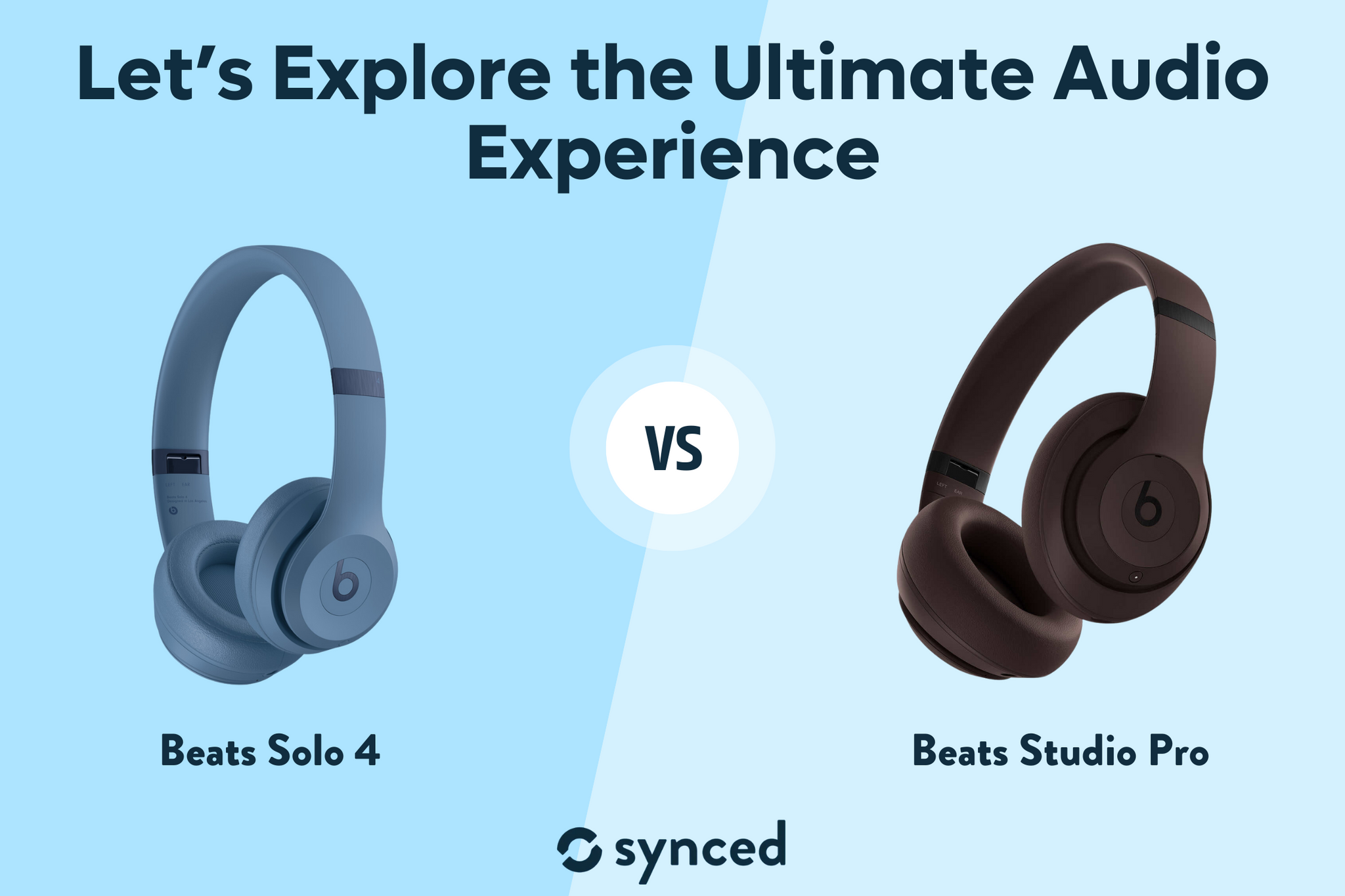 Beats Solo 4 vs Studio Pro: Let’s Explore The Ultimate Audio Experienc
